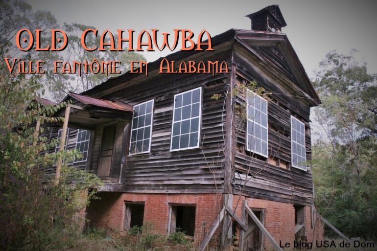 Old Cahawba ville fantôme en ALABAMA